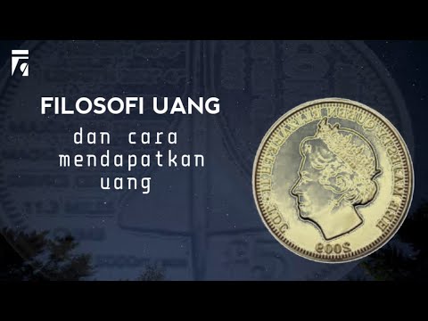 Filosofi Uang Dan Cara Mendapatkan Uang - YouTube