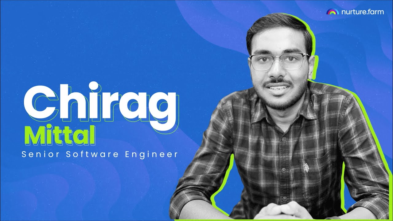 Meet Chirag Mittal, who talks about Laminar, nurture.farm's open-source project - YouTube