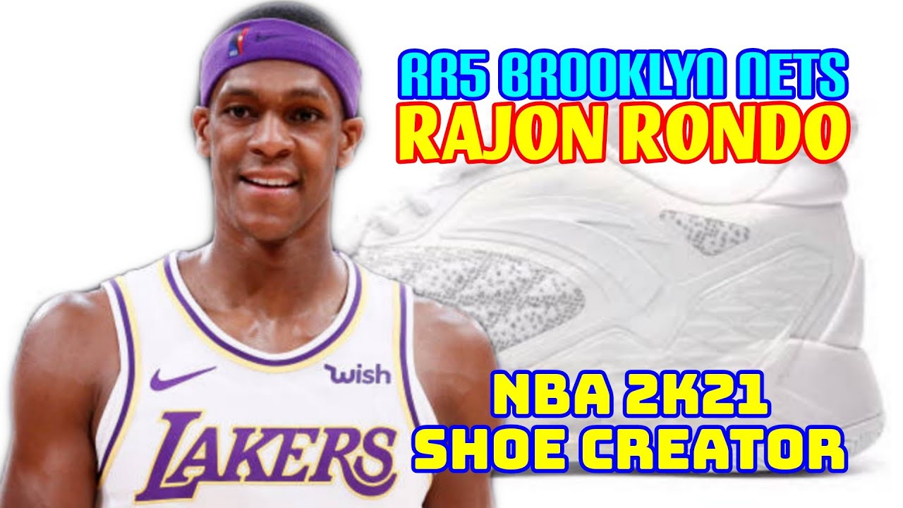 NBA Shoe Creator ANTA RR5 BROOKLYN NETS RAJON RONDO / NBA 2K21 - YouTube