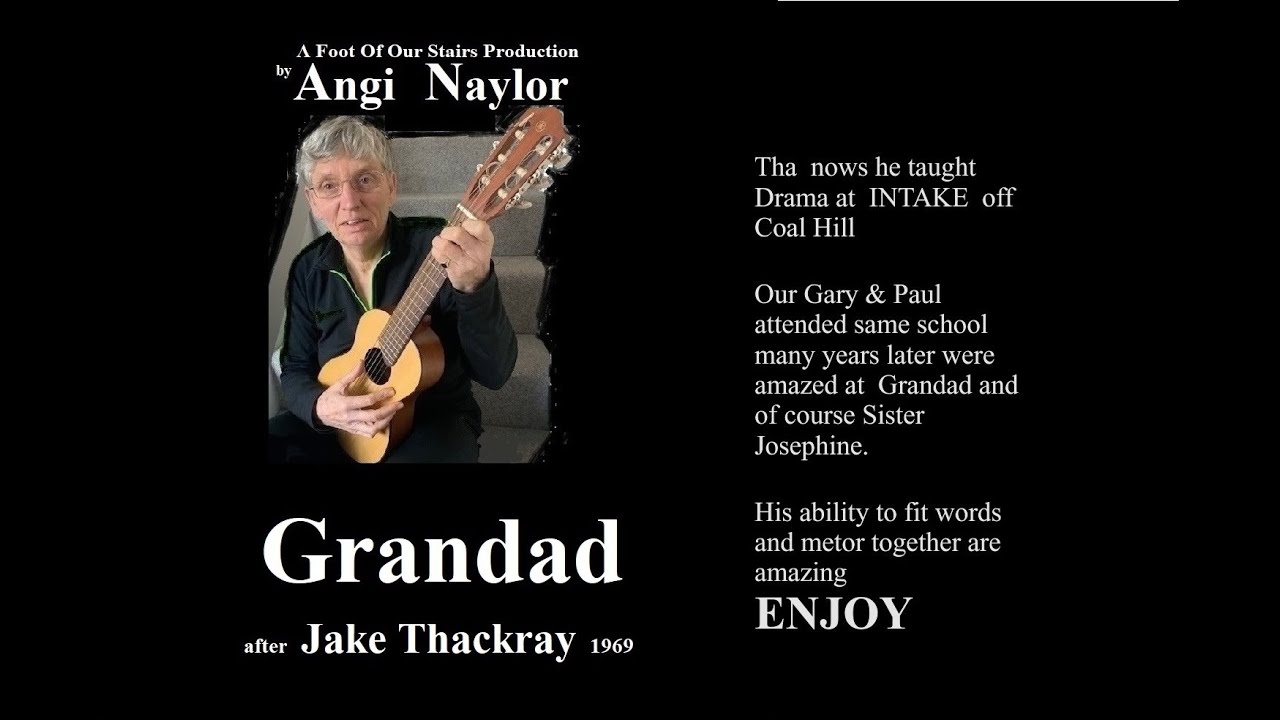 2024 01 14 Grandad Angi Naylor after Jake Thackery - YouTube