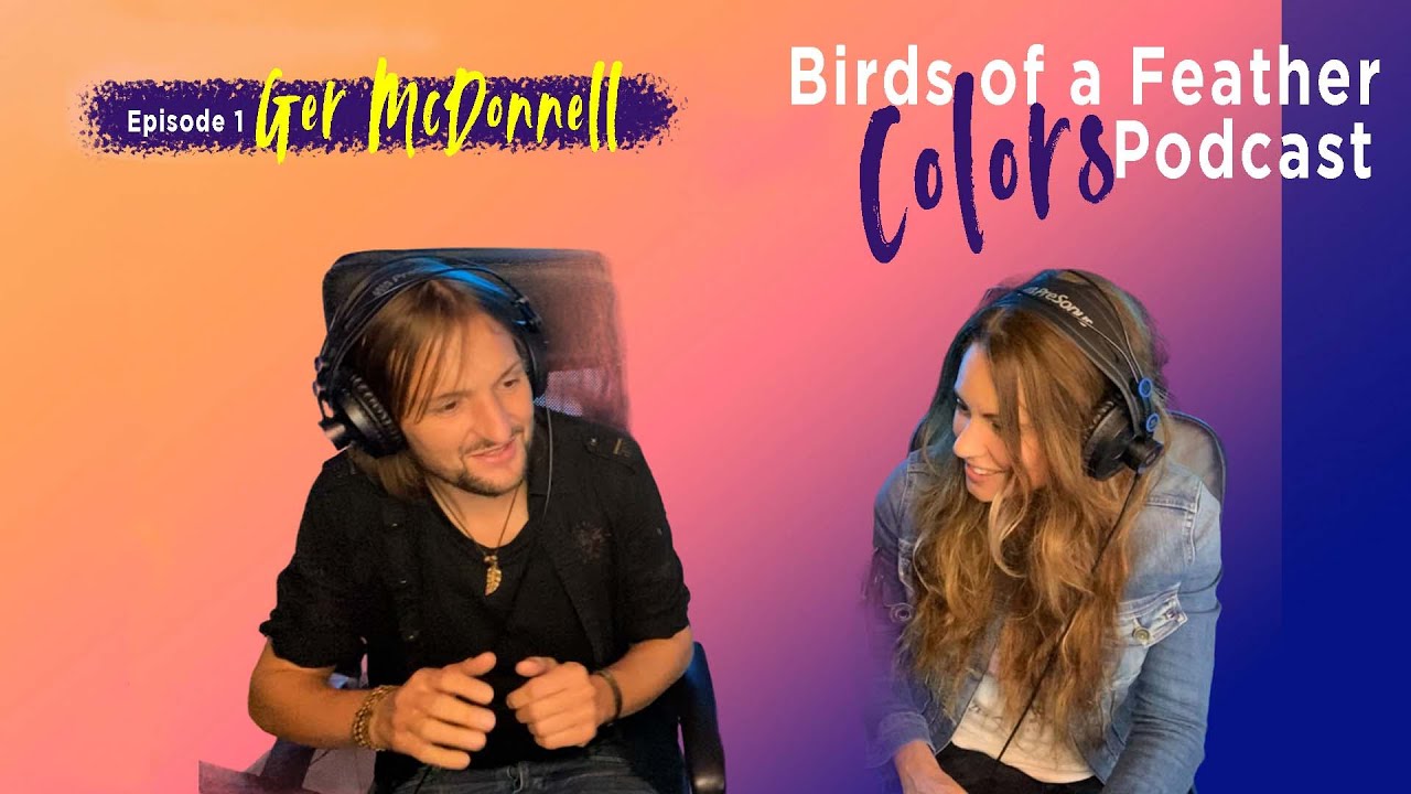 Birds of a Feather - Colors Podcast Episode 1 - Ger McDonnell - YouTube