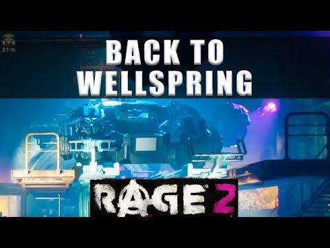 Rage 2 Wasteland Celebrity find a way back into Wellspring - Part 8 ...