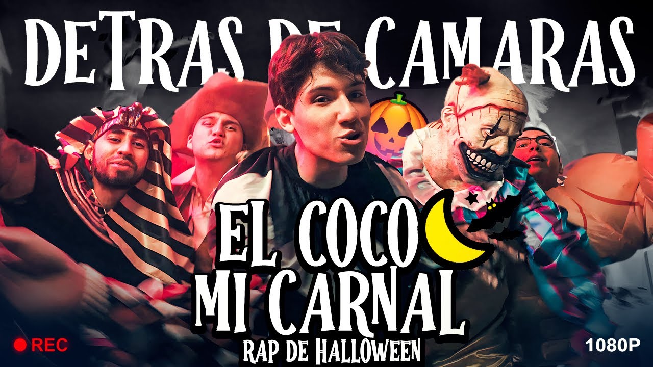 EL COCO MI CARNAL - Detrás de cámaras | ⁠ @yeahcompa Especial Halloween Rap - YouTube