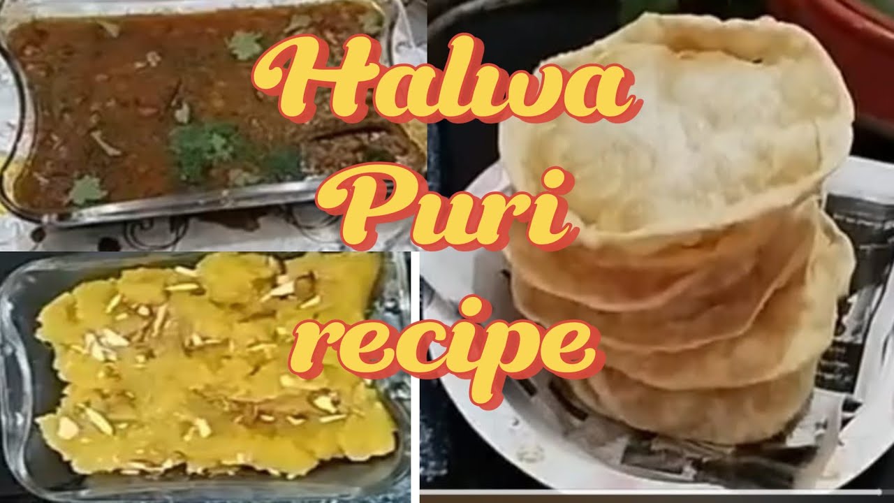 Best Halwa Puri recipe | soft and puffy Puri recipe|homemade made halwa ...