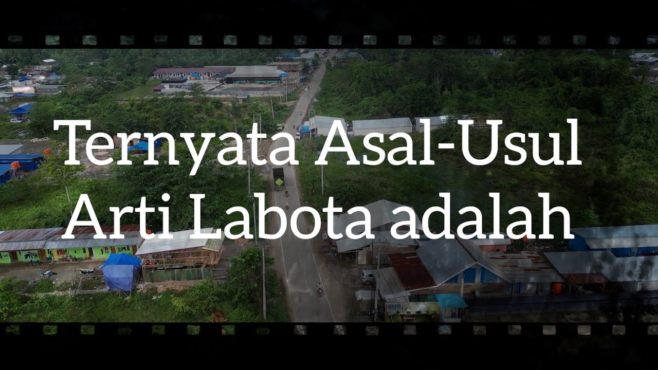 Sejarah Desa Labota - YouTube