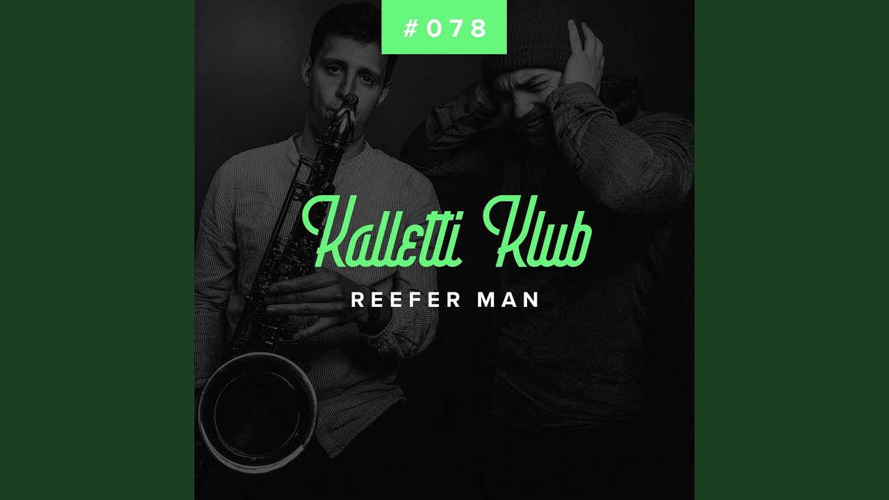 Reefer Man - YouTube Music