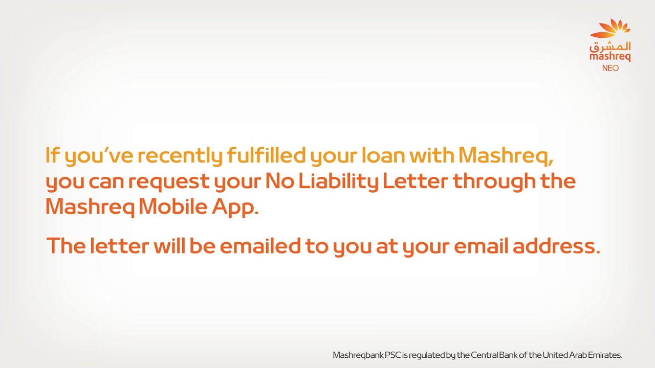 Bank With Ease - How to request a No Liability Letter | Mashreq UAE ...