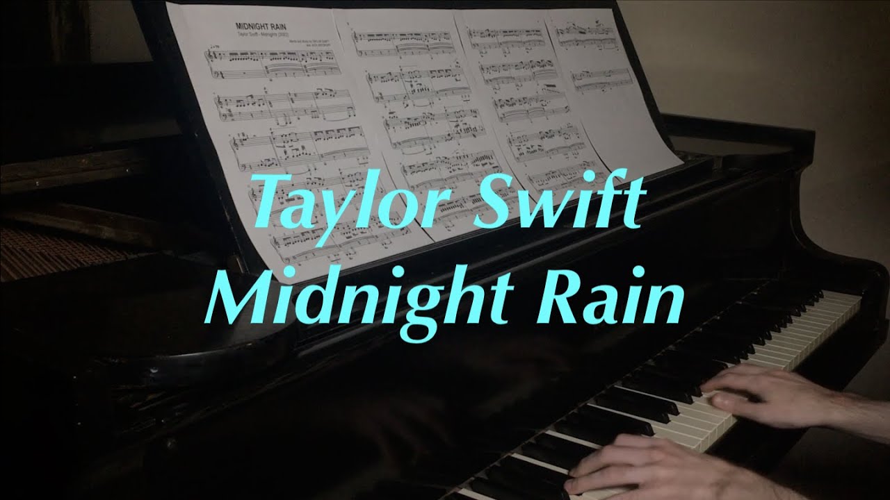 Taylor Swift - Midnight Rain | Piano Cover - YouTube