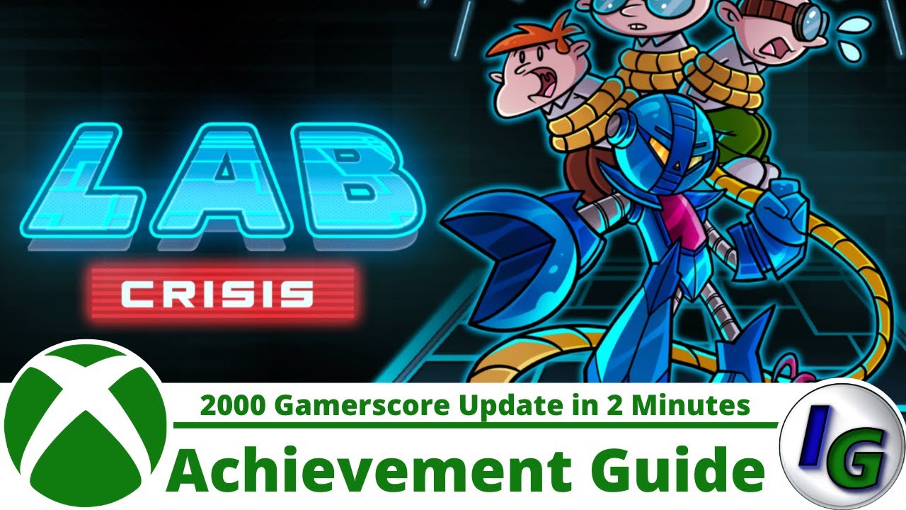 Lab Crisis (Title Update 2000 Gamescore) Achievement Guide on Xbox ...