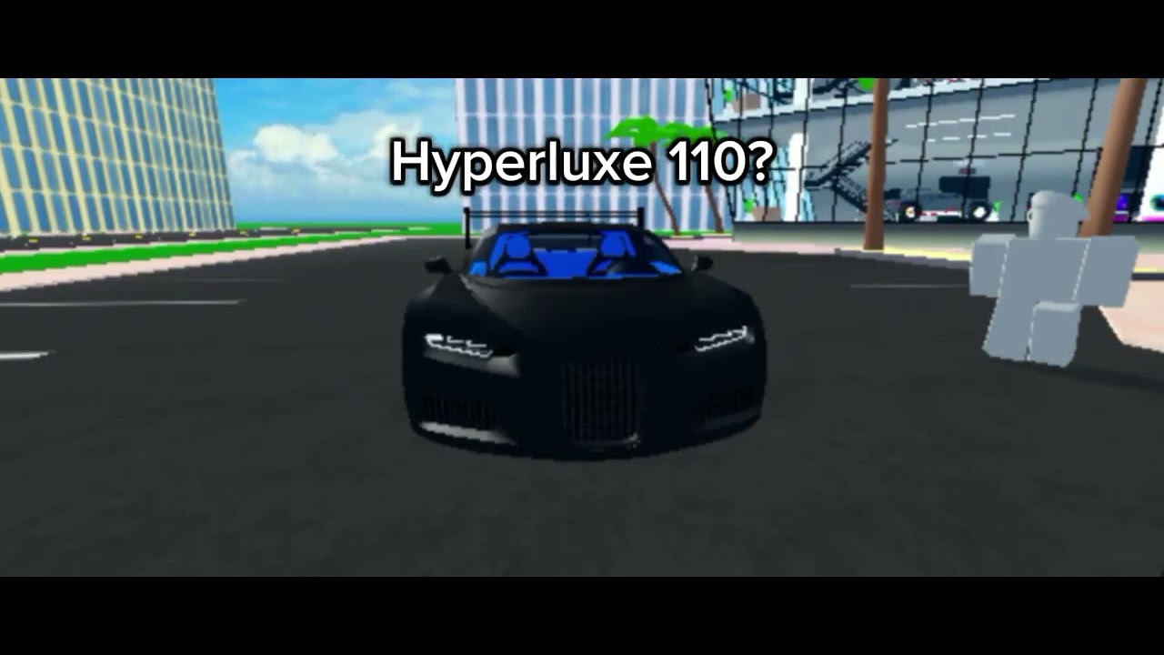 Hyperluxe 110? or Hyperluxe Desert 110? #roblox #cardealershiptycoon ...