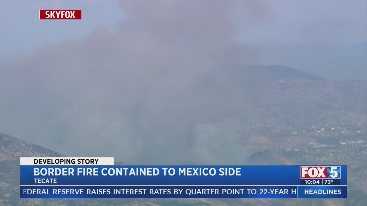 Border Fire Contained To Mexico Side - YouTube