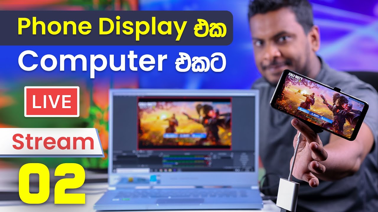Live Streaming Part 02 - Phone Display එක Computer එකට Mirror කරගෙන ...