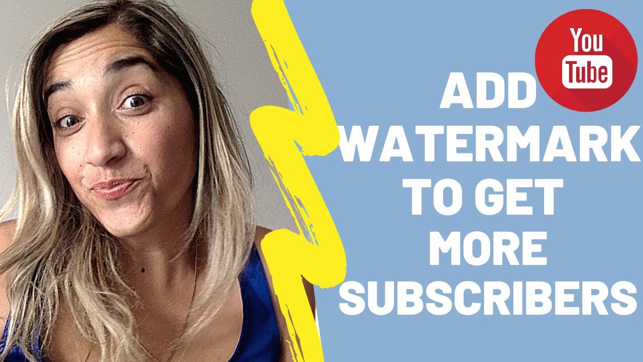 How to add a watermark to your youtube channel - YouTube