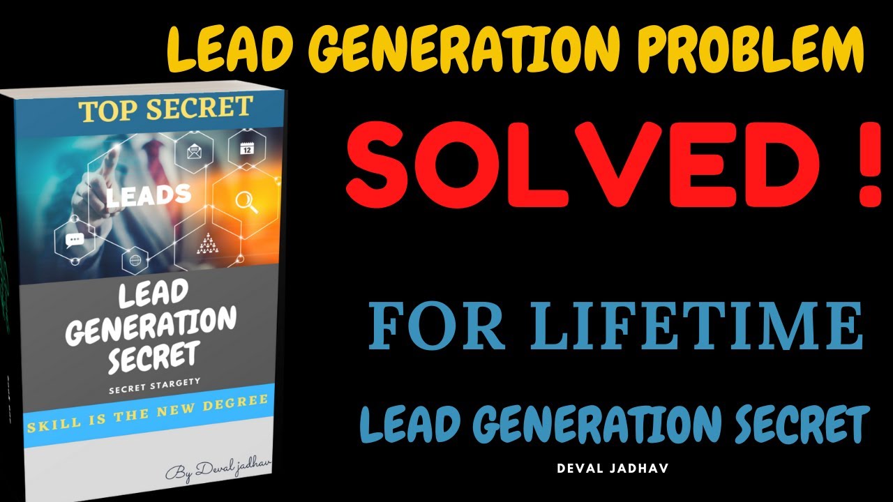 LEAD GENERATION SECRET|how to generate 100 leads per day|deval jadhav ...