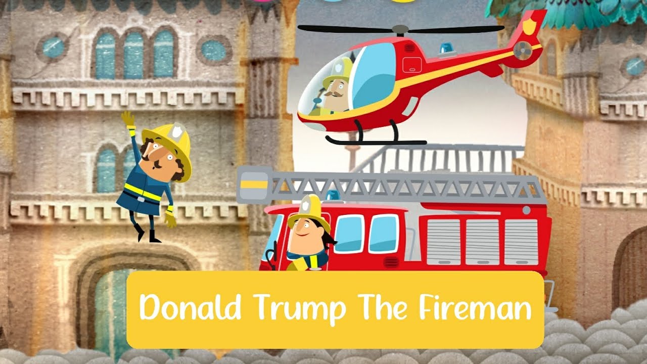 Donald Trump the fireman (Yellow Duck story3) - YouTube