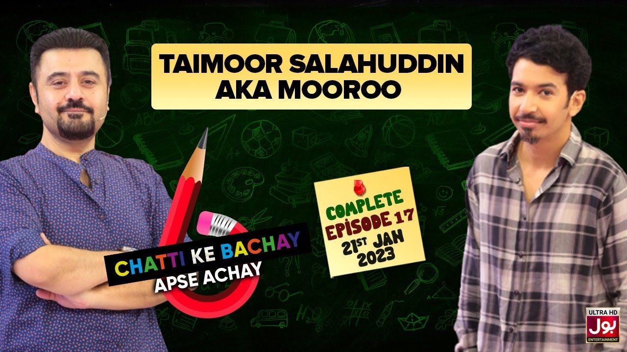 Mooroo Aka Taimoor Salahuddin In Chatti Ke Bachay Apse Achay | Ahmad ...