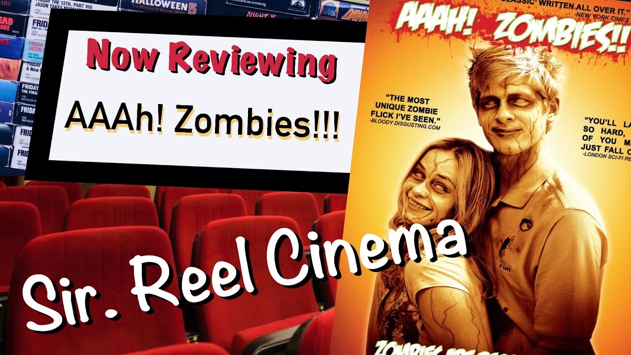 AAAH! Zombies!!! - Movie Review - YouTube