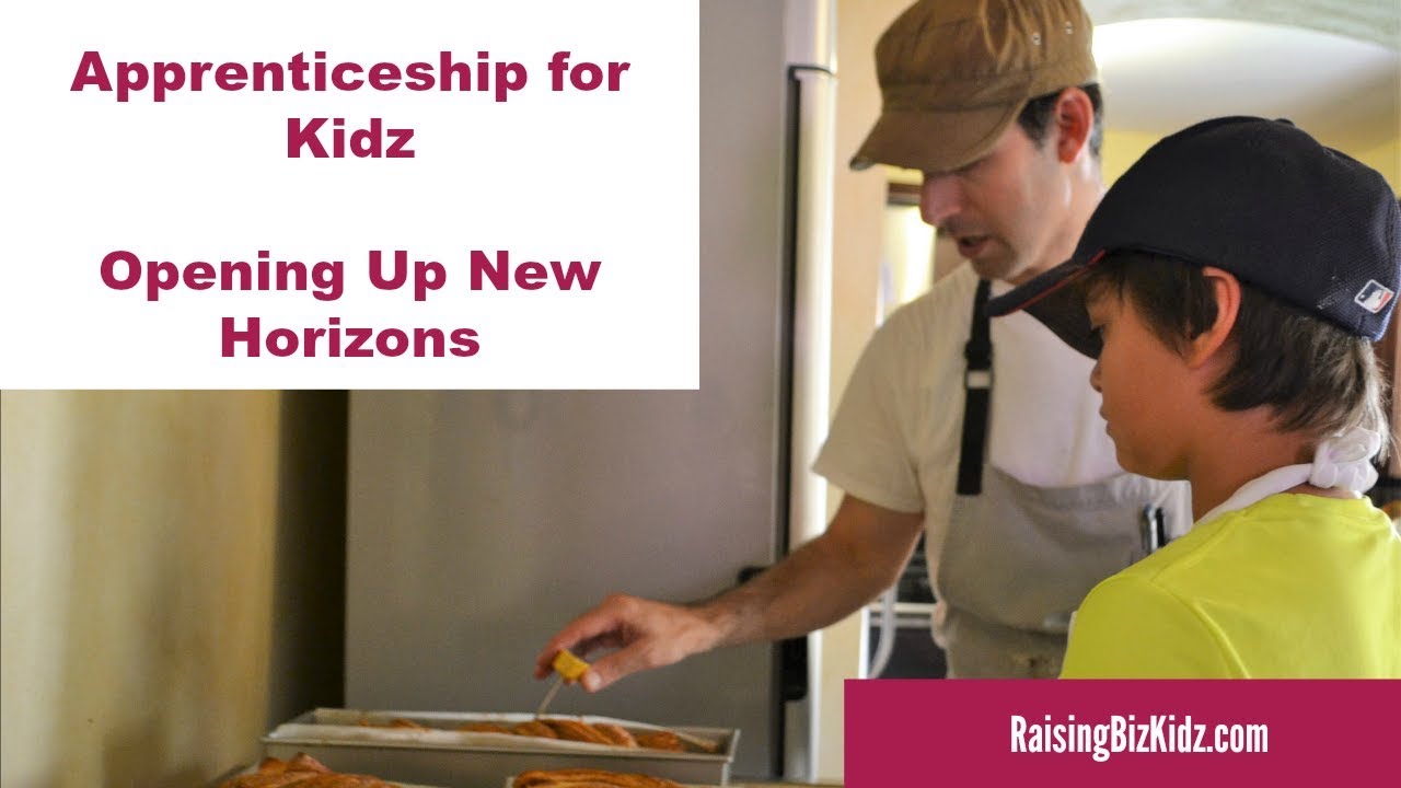 Apprenticeship Training for Kids | | Kid Entrepreneurs | Raising Biz ...