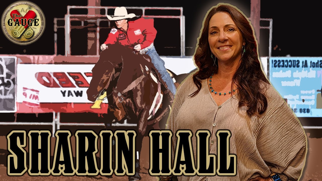 Champion Barrel Racer & Trainer Sharin Hall - The Gauge #109 - YouTube