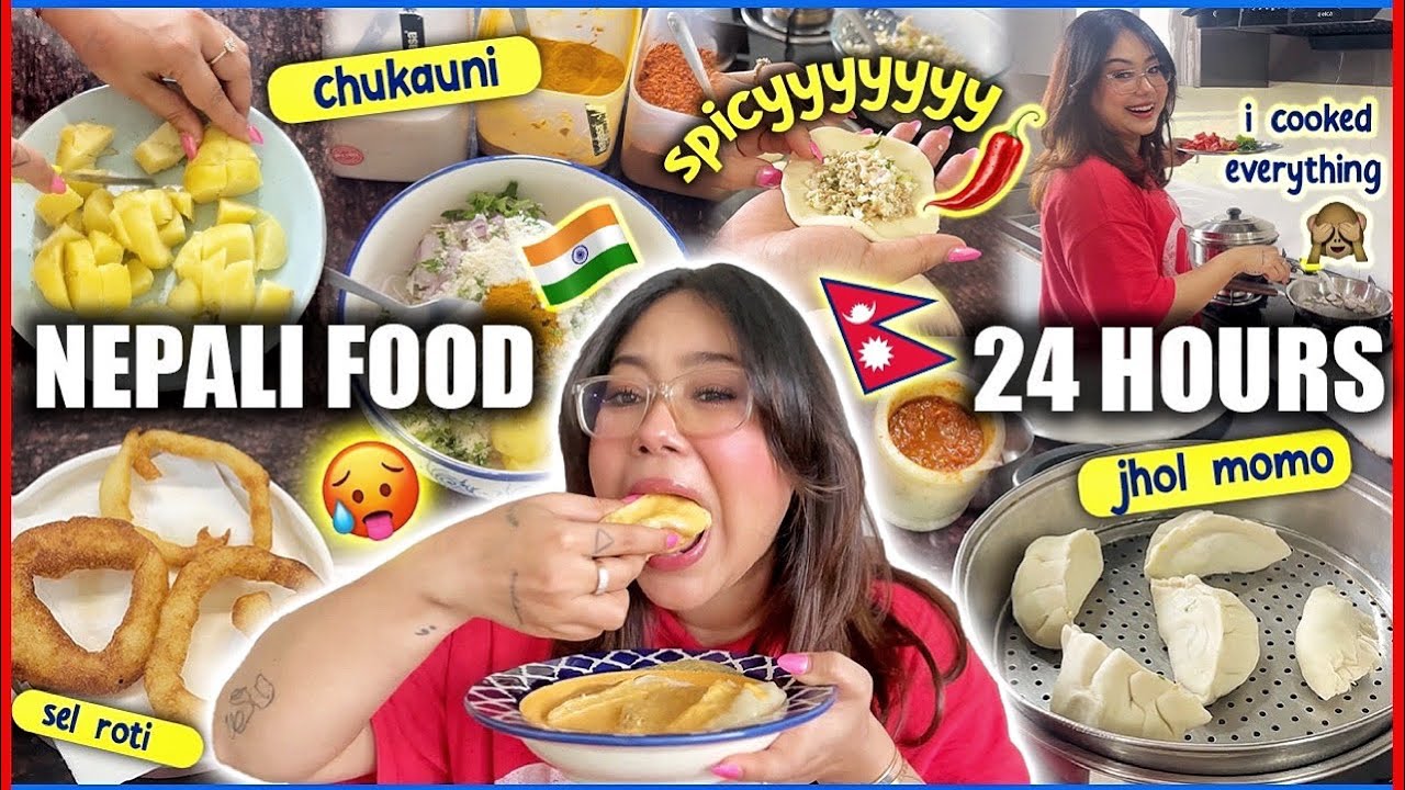 i cook and eat nepali food for 24hrs *spicy* jhol momo🌶️🥟chukauni, sel ...