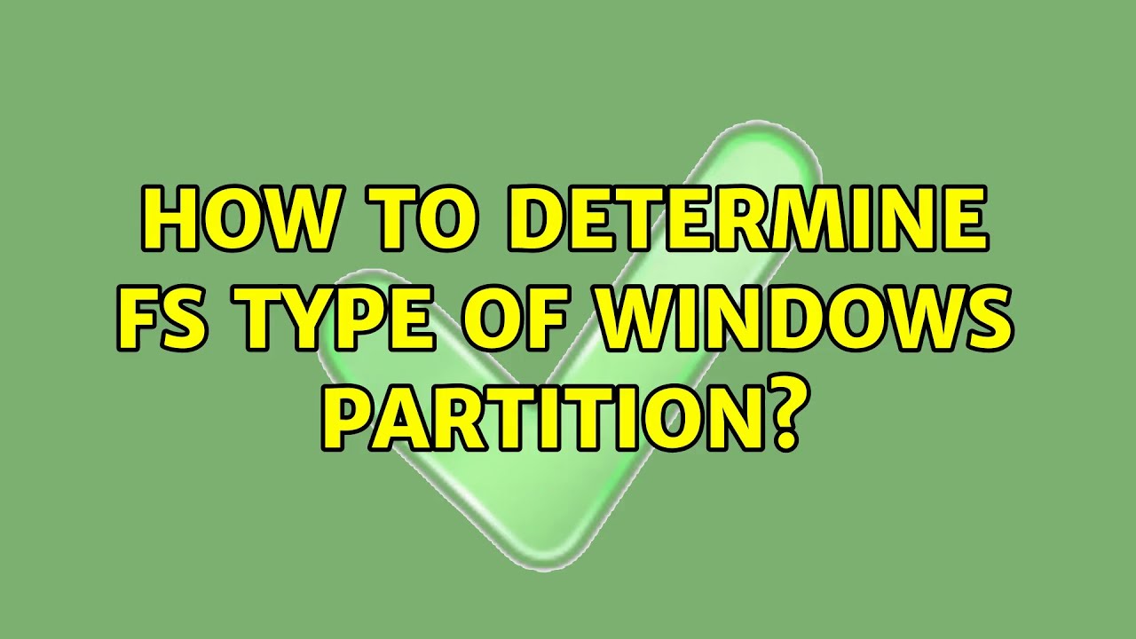 Ubuntu: How to determine FS type of windows partition? - YouTube