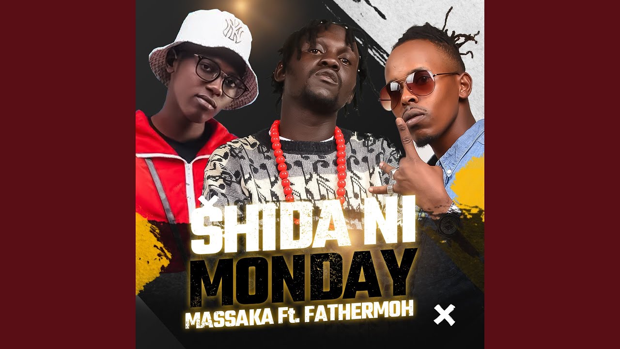 Shida Ni Monday (feat. Father Moh) - YouTube