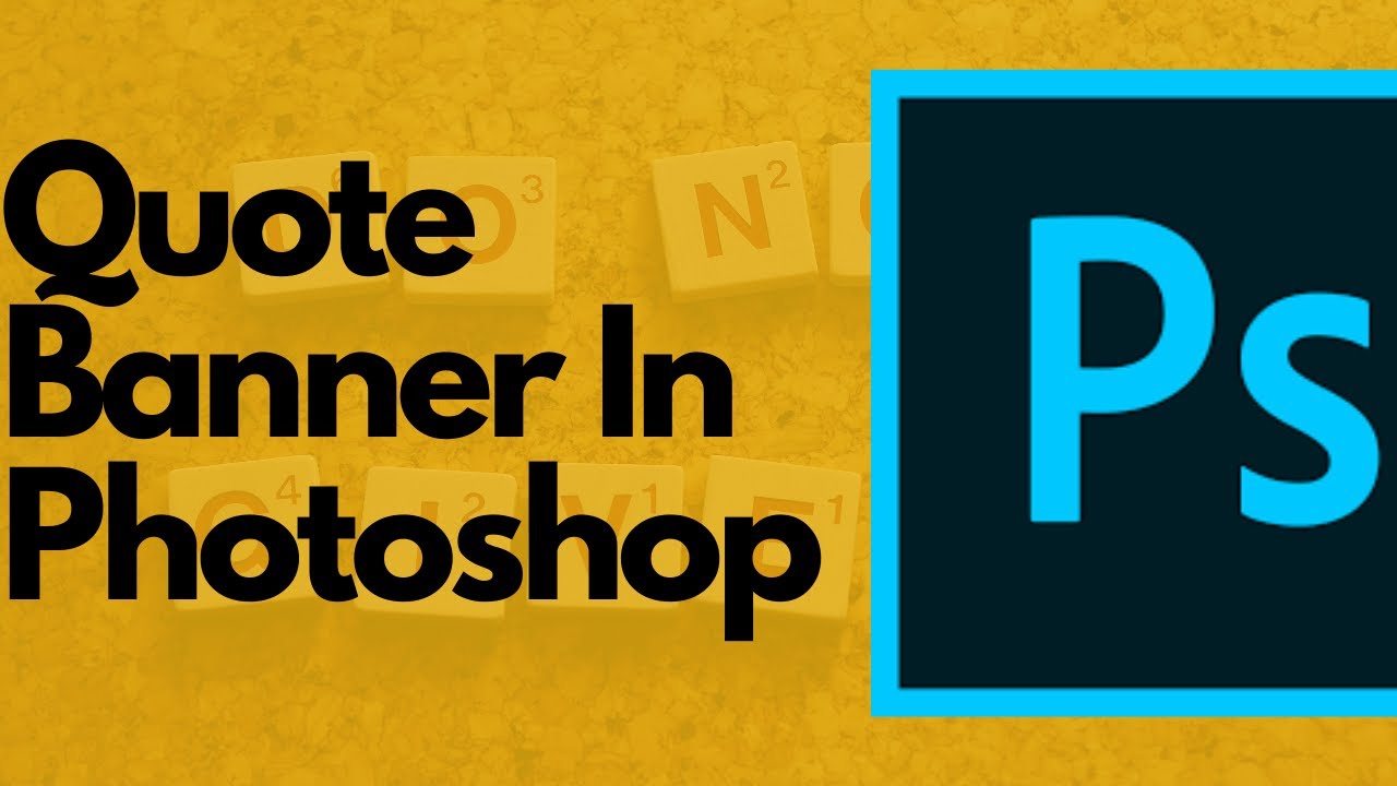 How to make Quote Banner Design in Photoshop | Inspirational quote ...