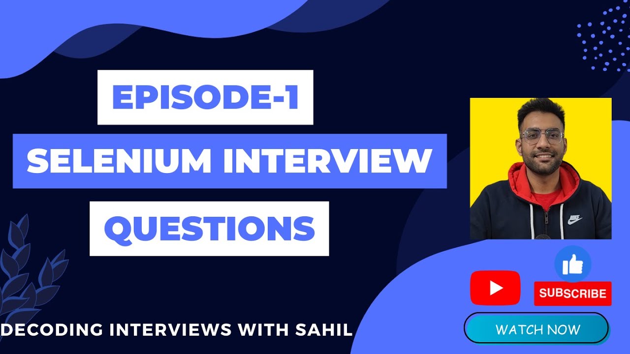 Ep 1 Frequently Asked Selenium Interview Questions YouTube ep-1-frequently-asked-selenium-interview-questions-youtube