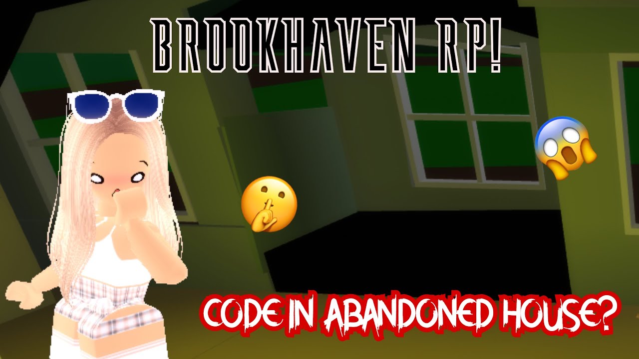 😱I FOUND A *SECRET* CODE IN THE ABANDONED HOUSE?! || Brookhaven RP 🏡 ...