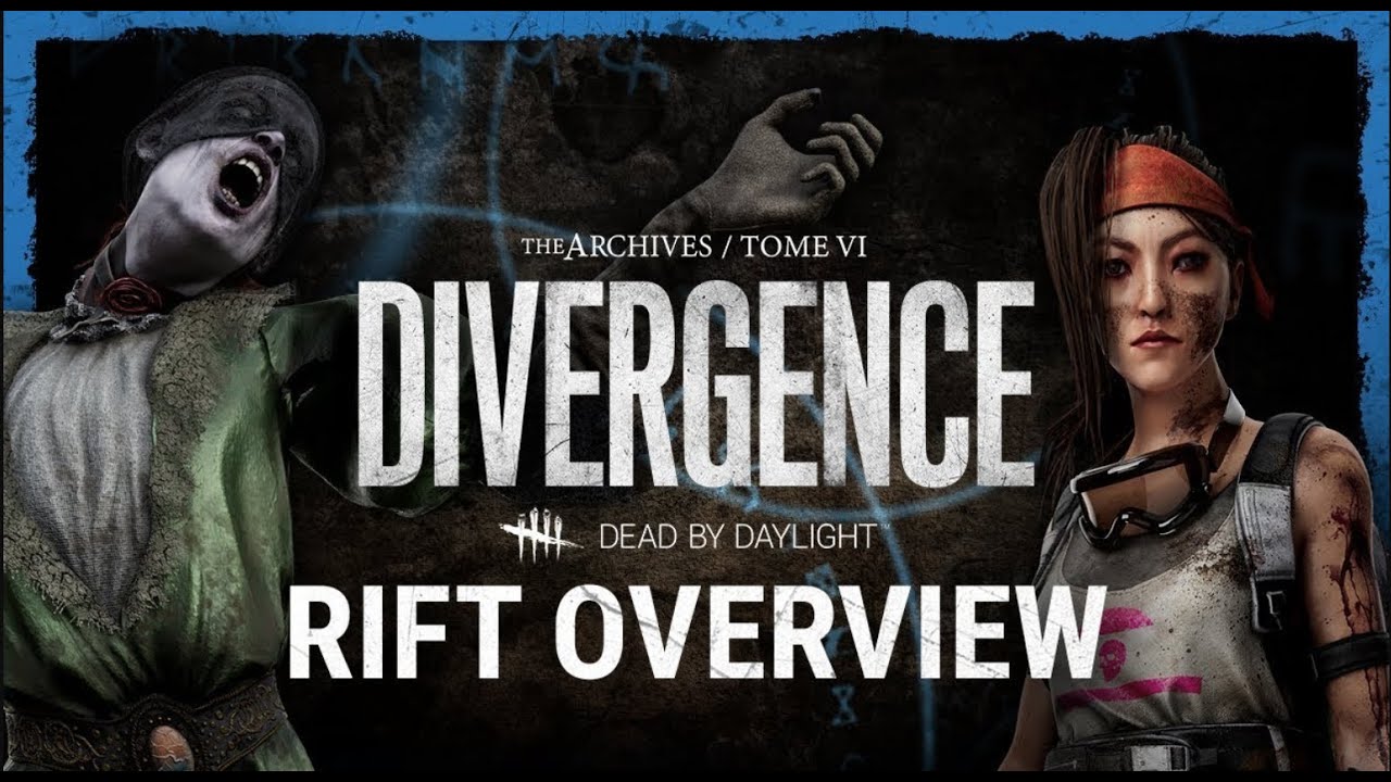 Dead By Daylight DIVERGENCE Official Rift OVERVIEW (TOME 6) - DBD - YouTube
