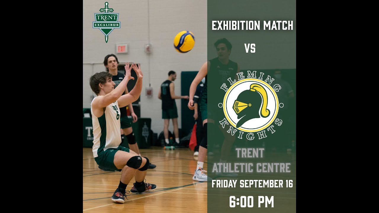 Trent Excalibur vs Fleming Knights Men's Volleyball | September 16 ...
