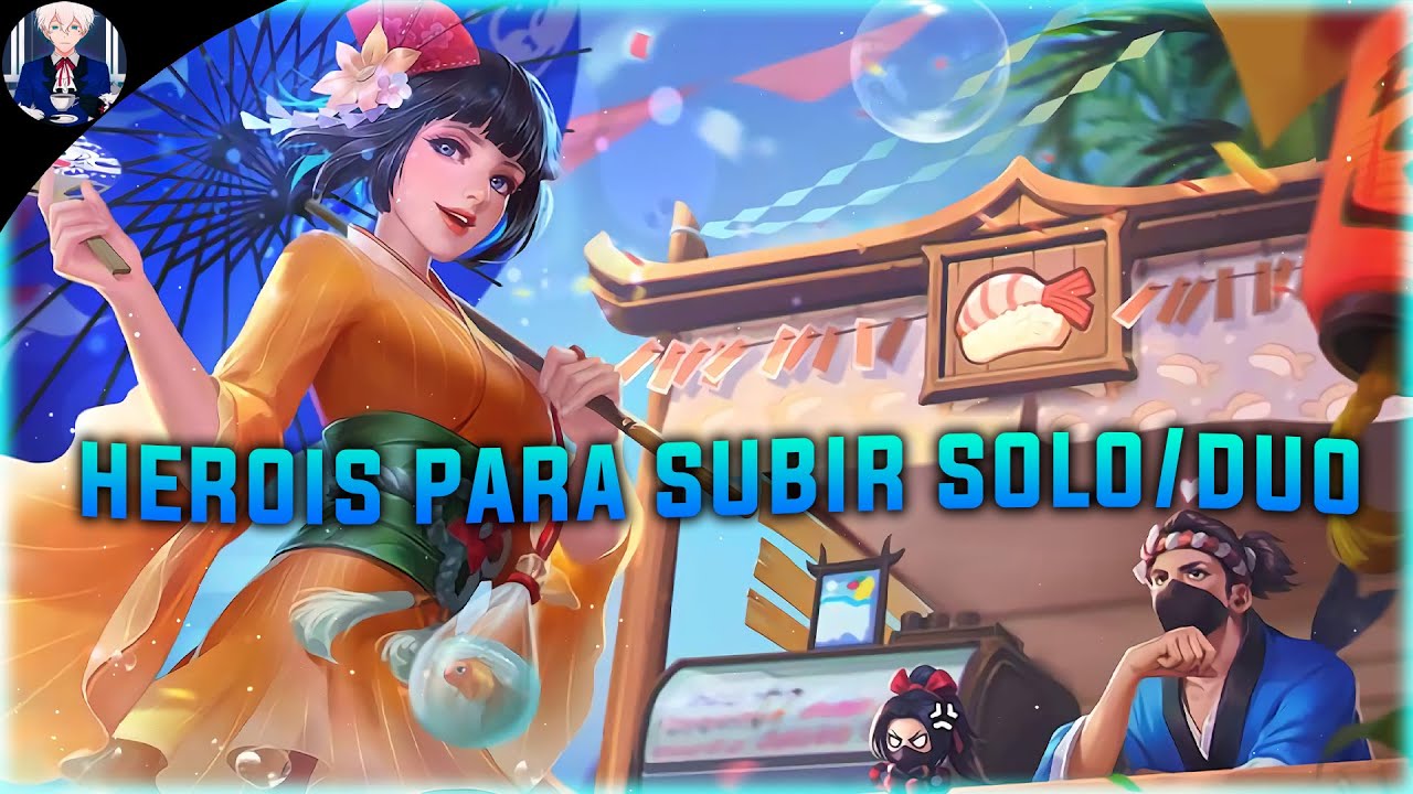 OS MELHORES HEROIS PARA SUBIR DE ELO SOLO DUO TIER LIST AGOSTO MLBB os-melhores-herois-para-subir-de-elo-solo-duo-tier-list-agosto-mlbb
