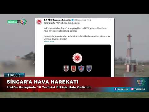 SİNCAR'A HAVA HAREKATI