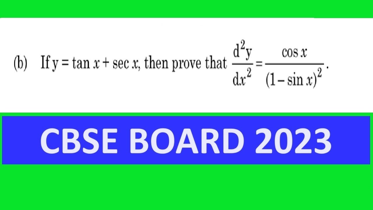 if-y-tan-x-sec-x-then-prove-that-d-2-y-d-x-2-cos-x