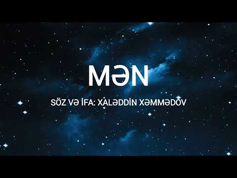 Xaleddin Xemmedov - Mən (Demo)