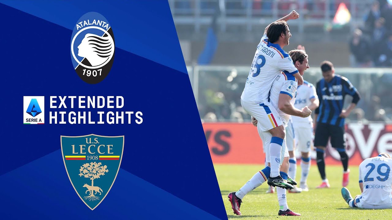 Atalanta vs. Lecce: Extended Highlights | Serie A | CBS Sports Golazo ...