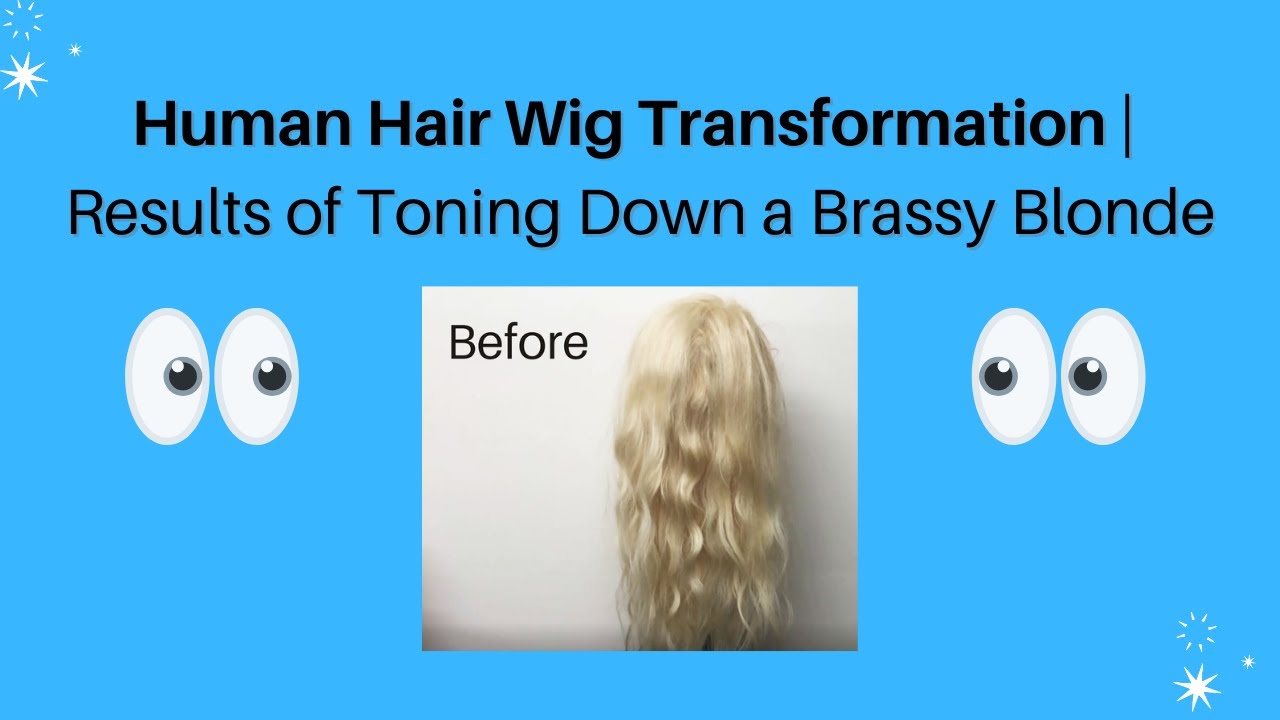 Human Hair Wig Transformation: Before and After Toning Down a Brassy ...