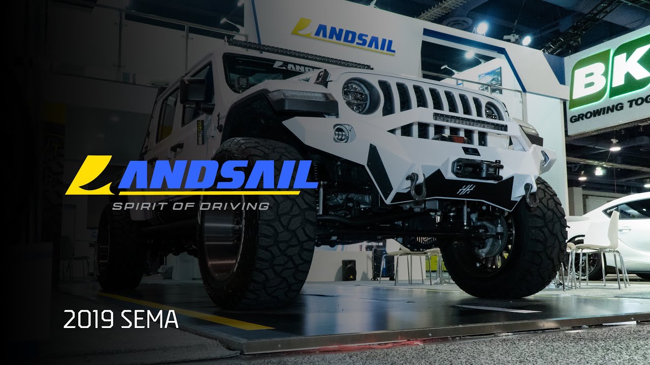 2019 SEMA - Sentury Tires, Landsail Tires, Delinte Tires, GroundSpeed ...