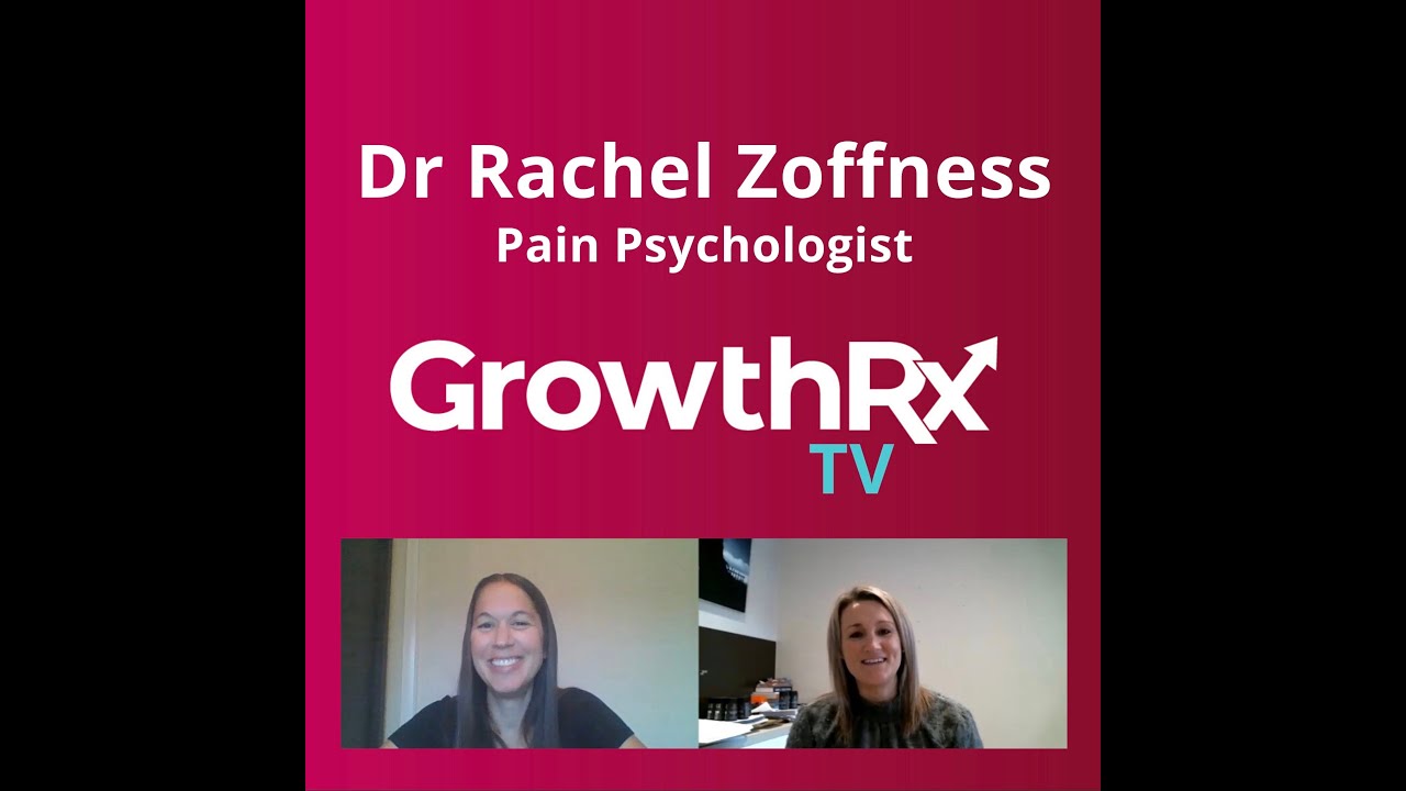 Dr Rachel Zoffness - Pain and our important role in the Bio-psycho ...