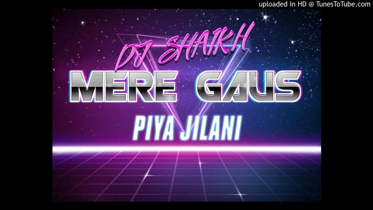 GAUS pak ki Qawwali | Dj Shaikh Mix - YouTube