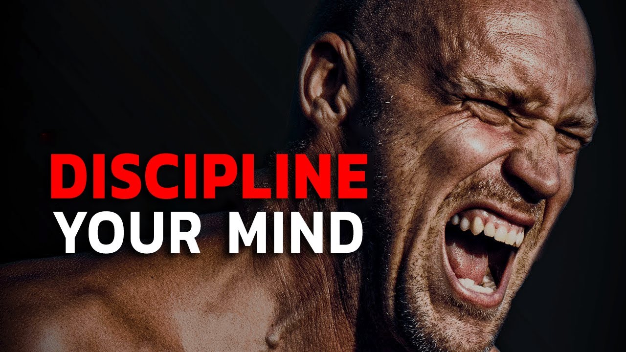 DISCIPLINE YOUR MIND |BEST MOTIVATIONAL SPEECH - YouTube