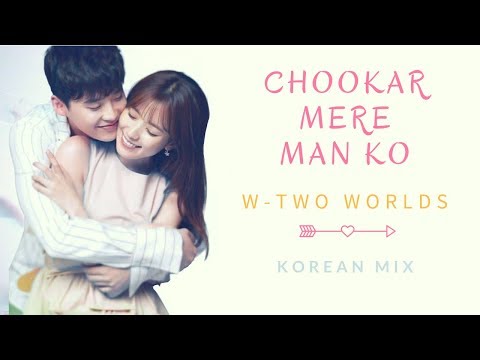 Chookar Mere Man Ko | W- Two Worlds | Hindi Song |