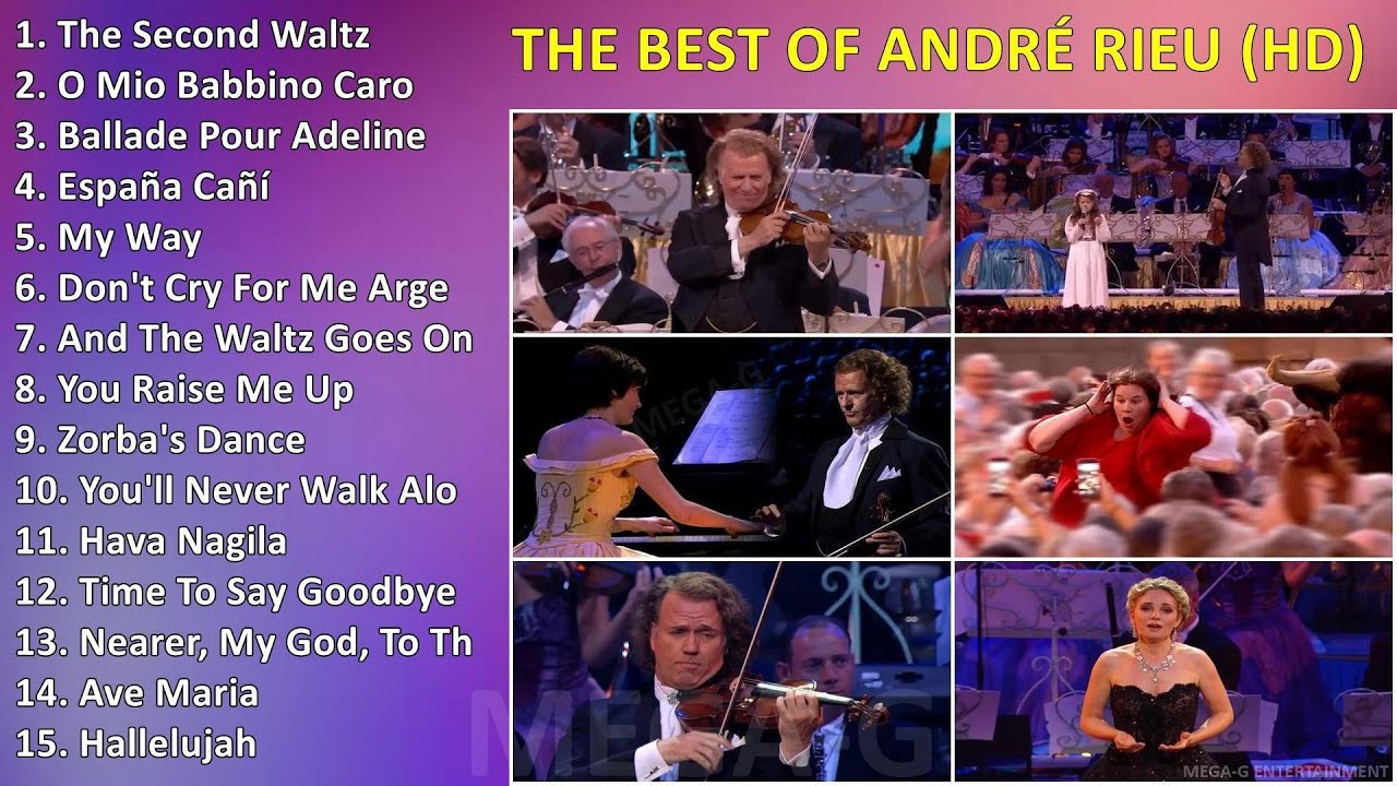 The Best Of André Rieu (HD) ~ Best Songs - YouTube