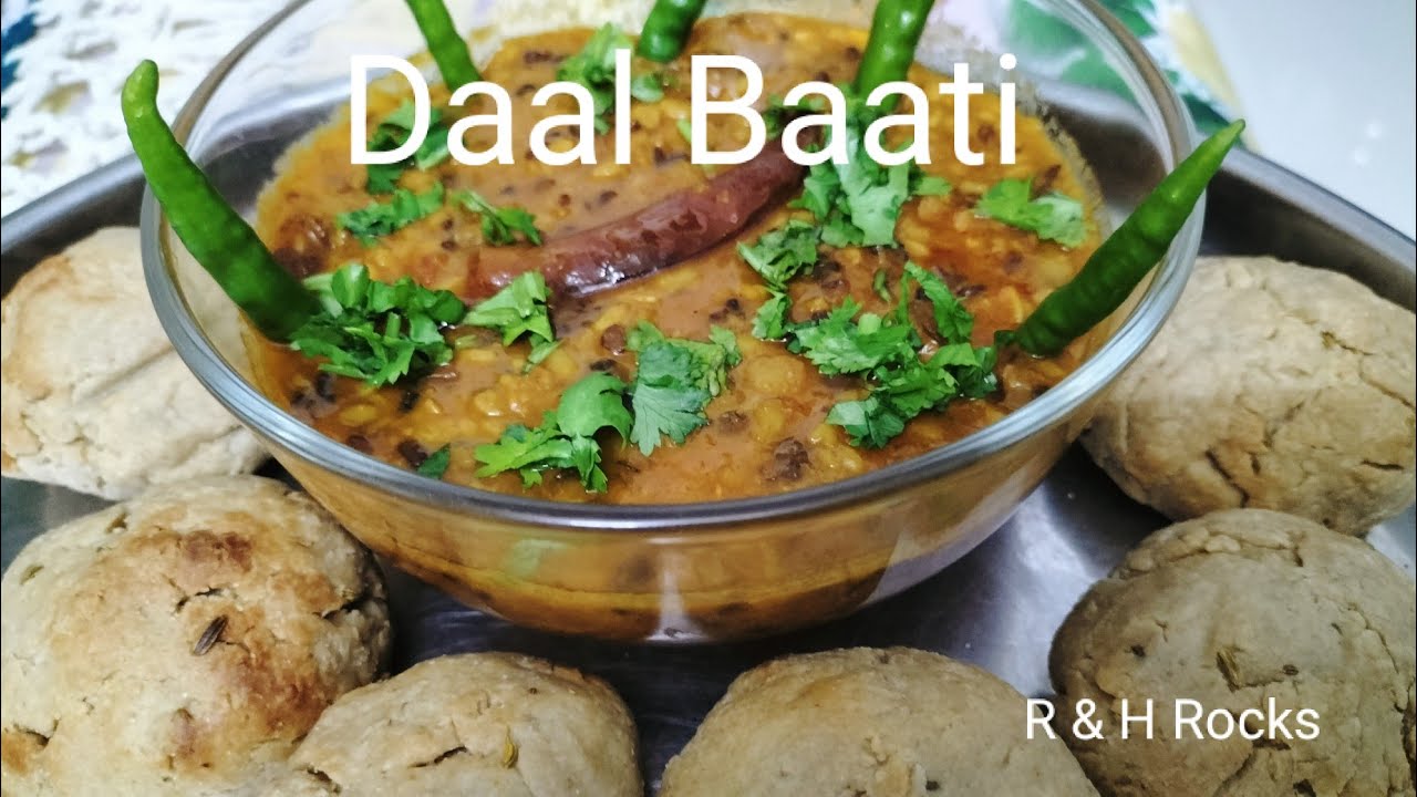 Daal Baati / Oven Baati Daal Baati/Rajasthan Ni Oven Made Baati - YouTube