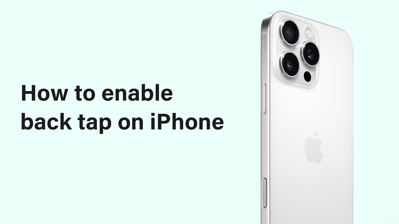 How To Enable Back Tap On iPhone 2025 | Customize iPhone Features With ...