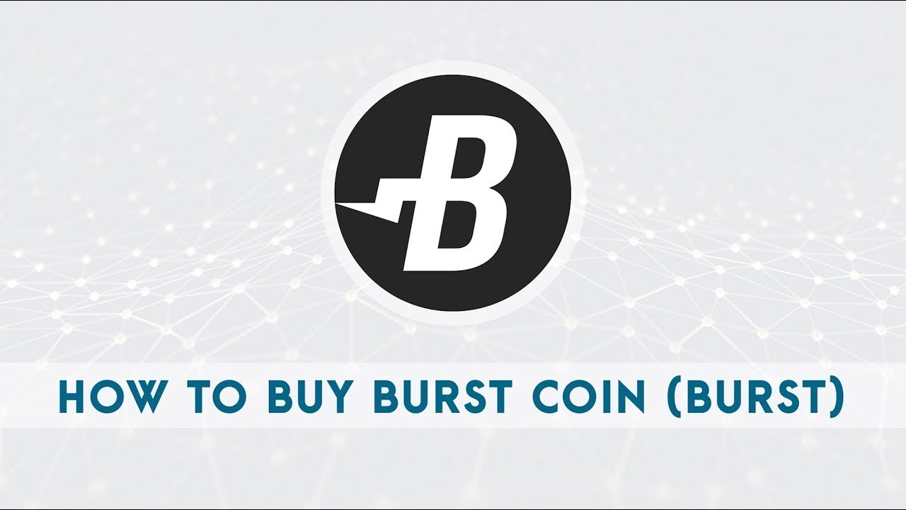 HOW TO BUY BURST COIN - YouTube