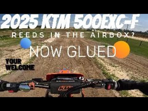 2025 KTM 500 EXC-F REEDS IN THE AIRBOX FALLING OUT ? - YouTube