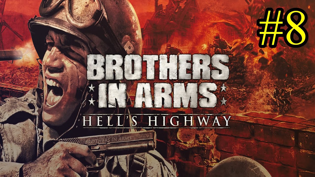 Brothers in Arms: Hell's Highway #8 อยู่หรือไปขึ้นกับคำสั่ง - YouTube