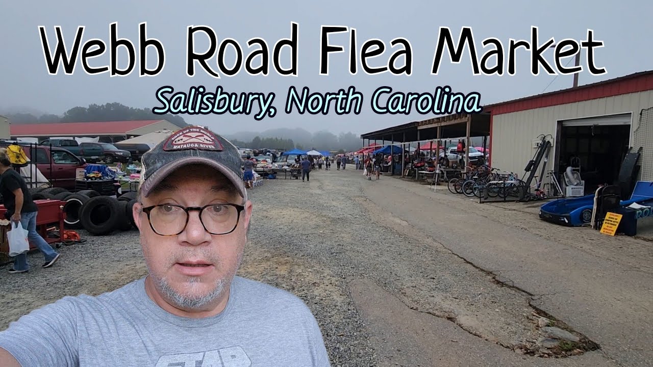 Webb Road Flea Market | Let's see what we can find. | Salisbury, North ...
