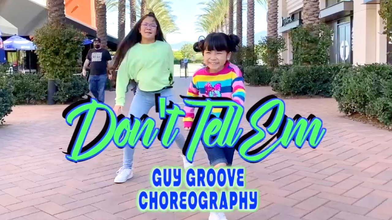 “DON’T TELL EM” (Guy Groove Choreography - YouTube